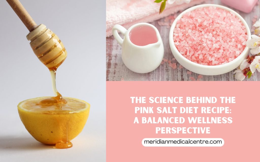 The Science Behind the Pink Salt Diet Recipe: A Balanced Wellness ...